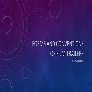 Forms and Conventions of Film Trailers - Media A2 | PPT