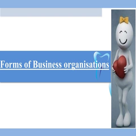 Forms of business organisation | PPTX
