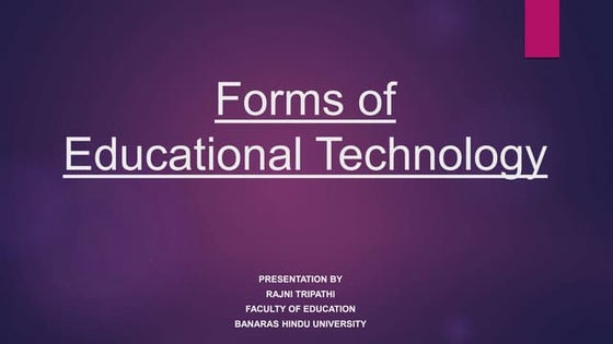 Types of educational technology hh | PPTX | Education industry | Industries