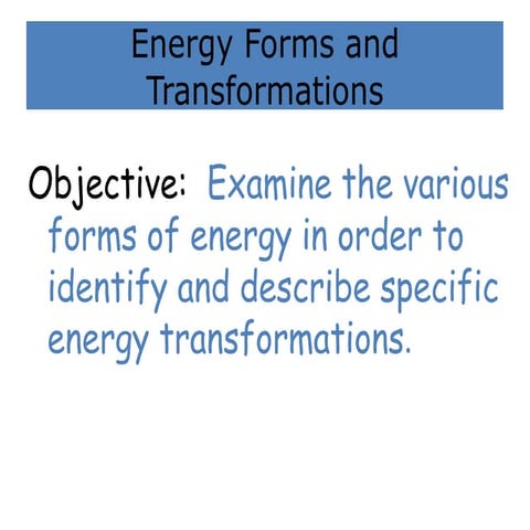 Forms of energy overview powerpoint | PPTX