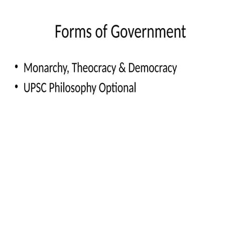 Forms_of_Government_UPSC_Philosophy.pptx