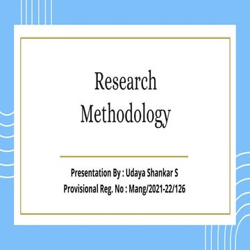 Research methodology & research designs & techniques | PPT