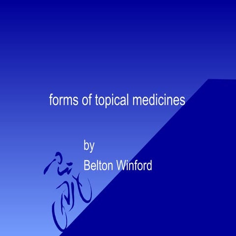 Forms of topical medicines | PPT