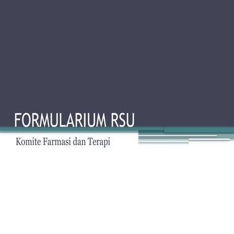 kepatuhan penggunaan FORMULARIUM Rumah SAkit.pptx