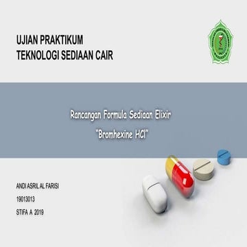 Rancangan Formula Sediaan Elixir Bromhexine HCl | PPTX