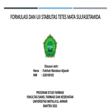 Formulasi dan Uji Stabilitas Tetes Mata Sulfasetamida.pptx