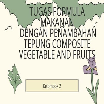 formula tepung composite vegetables and fruits.pptx