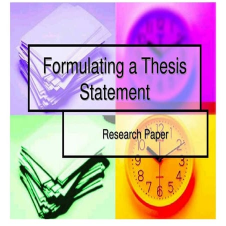 Formulating A Thesis Statement | PDF