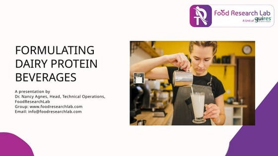 Formulating Dairy Protein Beverages | Food Research Lab | PPT