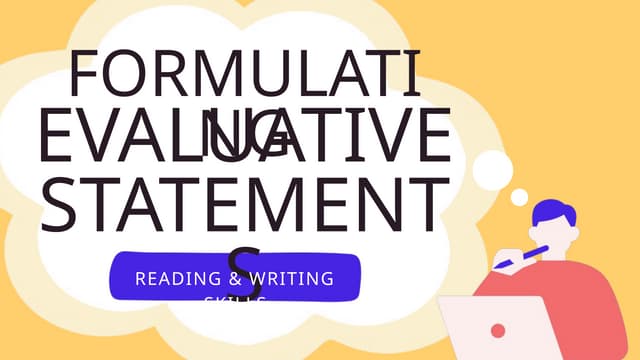 Reading & Writing Evaluative Statements | PPTX