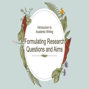 Formulating Research Questions And Aims Pptx