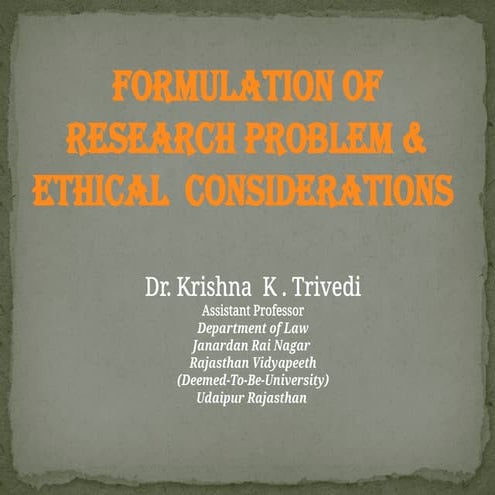 FORMULATION of research problem and ethical issues | PPT