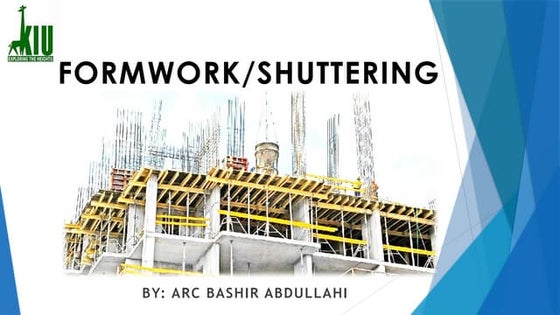 Shuttering (Formwork) | PPTX