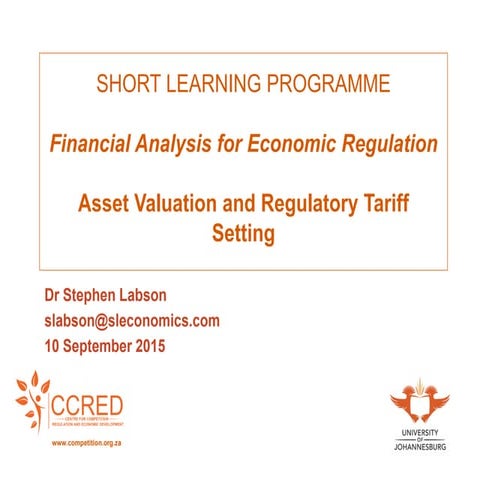 Stephen Labson, Regulatory Asset Valuation and Regulatory Tariff ...