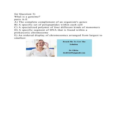 for Question 3)What is a genome parts A-EA) The complete comp.docx ...