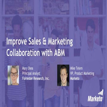 Improve Sales and Marketing Collaboration with ABM | PPTX