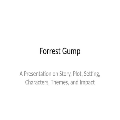 Forrest_Gump_Presentation.pptx very good | PPTX