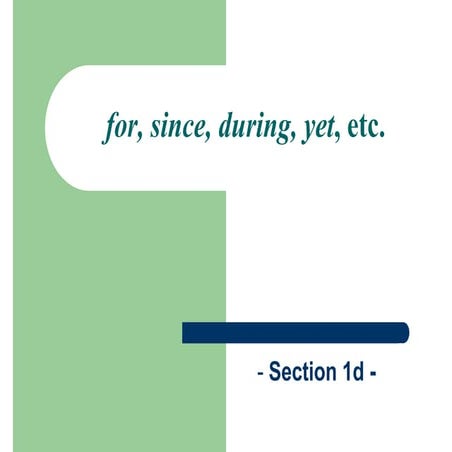 for, since, during, yet, etc.pdfymuchosmas | PDF