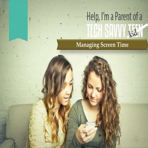 Managing Screen Time - Scott Burnett, Integrity Computer Concepts | PPTX