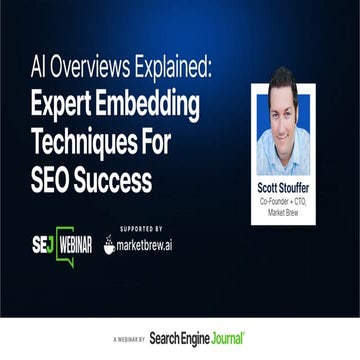 AI Overviews Explained: Expert Embedding Techniques For SEO Success | PPT