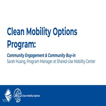 Clean Mobility Options Program by Sarah Huang | PPTX