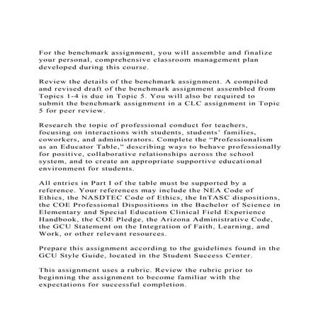 For the benchmark assignment, you will assemble and finalize you.docx