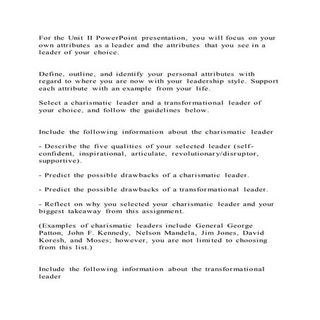 For the Unit II PowerPoint presentation, you will focus on your own | DOCX