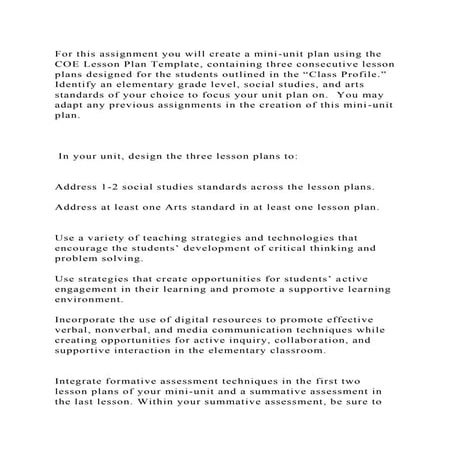 For this assignment you will create a mini-unit plan using the COE L.docx