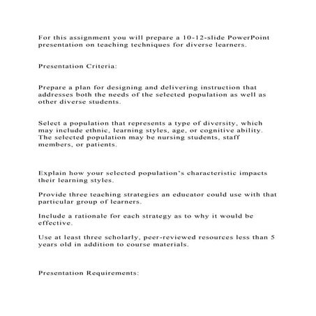 For this assignment you will prepare a 10-12-slide PowerPoint presen.docx