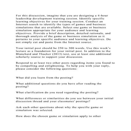 For this discussion, imagine that you are designing a 4-hour leaders.docx