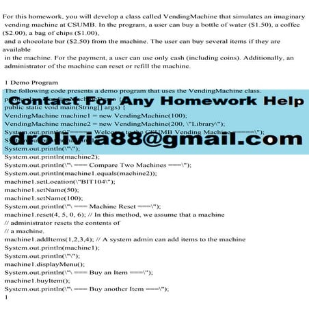 For this homework, you will develop a class called VendingMachine th.pdf