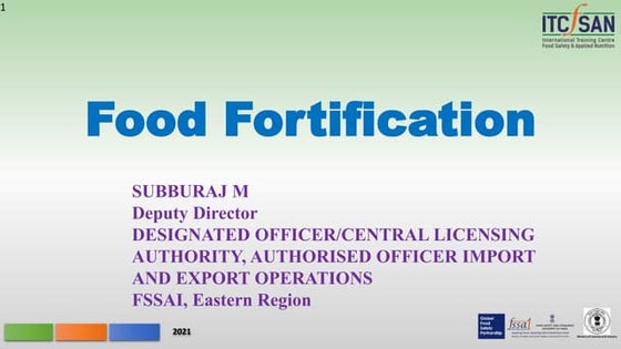Fortification of food | PPTX | Agriculture | Industries