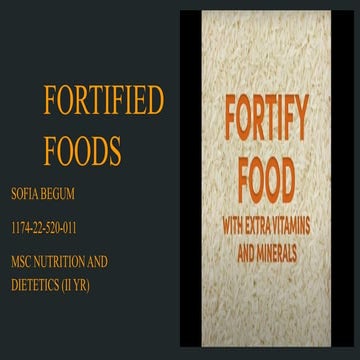 FORTIFIED FOODS-explanation and importance | PPTX