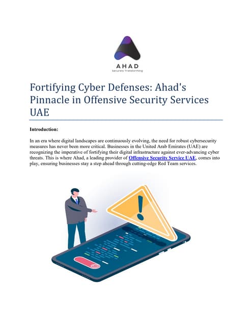 Offensive Security Services in the UAE Enhancing Cyber security | PDF