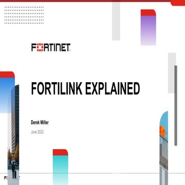 Fortinet Forti Link Explained March 2022 | PDF