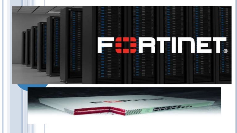 Filestore Fortinet