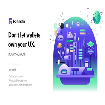 Fortmatic ETHDenver 2020 | PPT