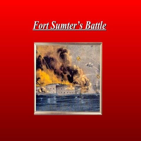 Fort Sumter Battle | PPT