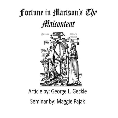 Fortune In Martson’S The Malcontent | PPTX