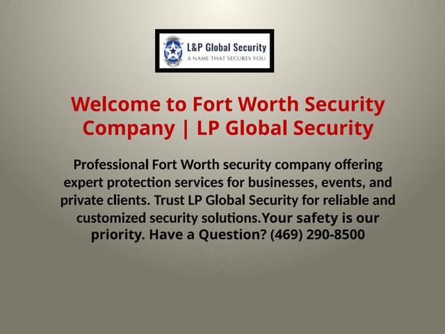 Security Guard Services Dallas LP Global Security ppt.pptx