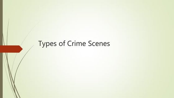 Crime Scene Management: First Responding Officer | PPT