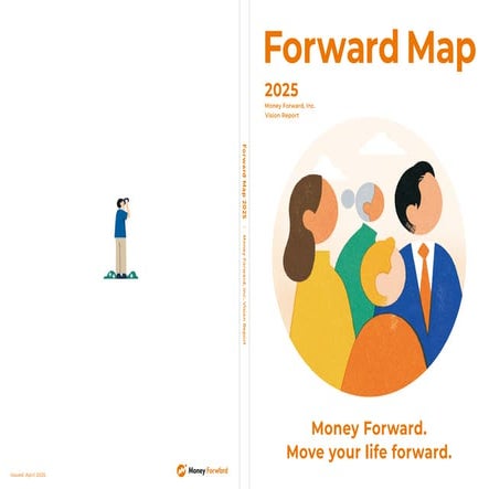 From Integrated Report to Vision Report: “Forward Map 2025” Is Released ...