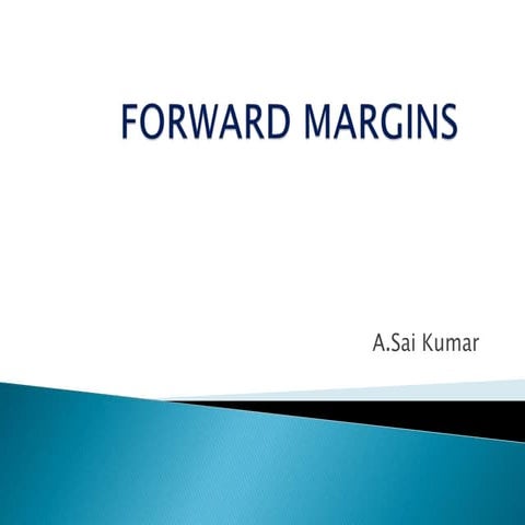 Forward margin | PPTX