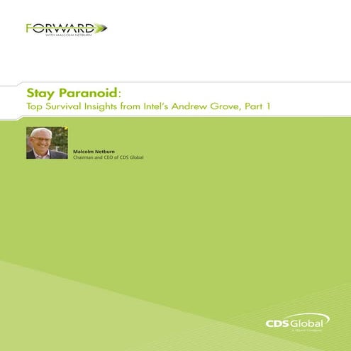 Stay Paranoid: Top Survival Insights from Intel’s Andrew Grove, Part 1 ...