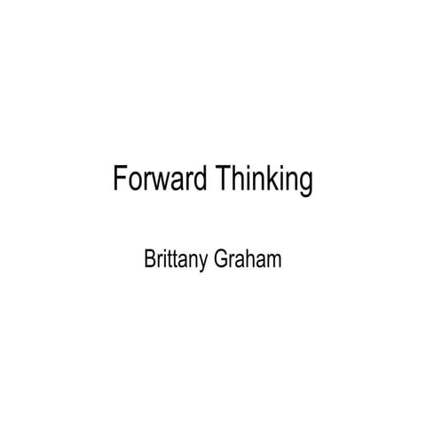 Forward Thinking | PPT