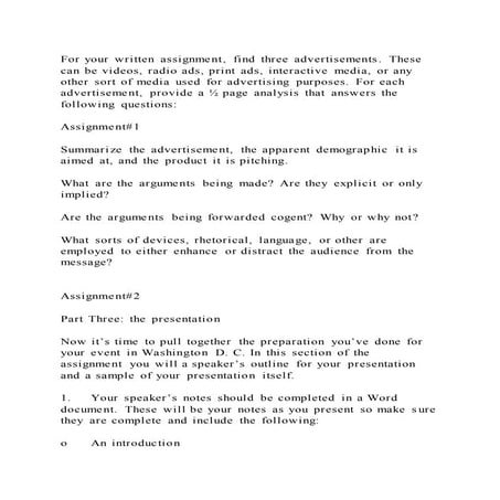 For your written assignment, find three advertisements. These can be | DOCX