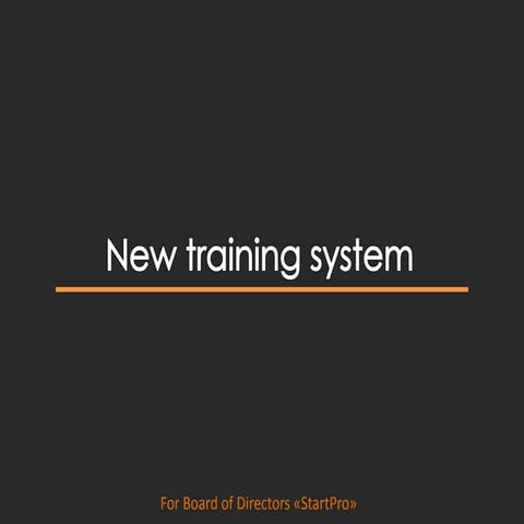 New training system | PPT