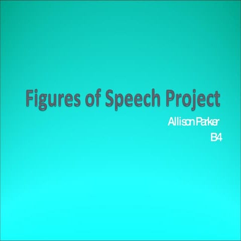 Allison's Figure of Speech Project | PPT
