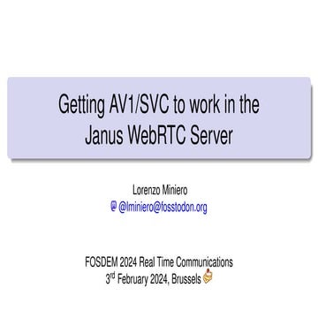 Getting AV1/SVC to work in the Janus WebRTC Server | PDF