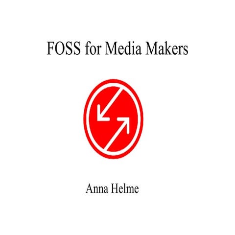 Foss For Media Makers | ODP | Shareware and Freeware | Computer Software and Applications